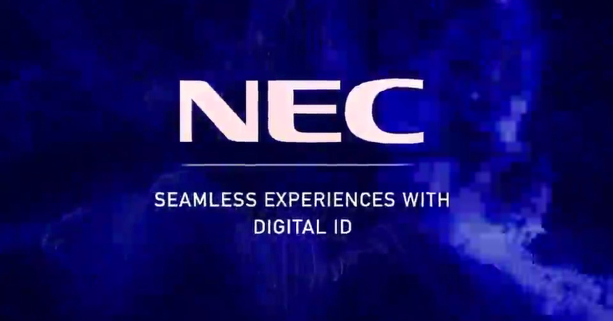 The Future Has Arrived in the form of NEC's Digital ID | NEC