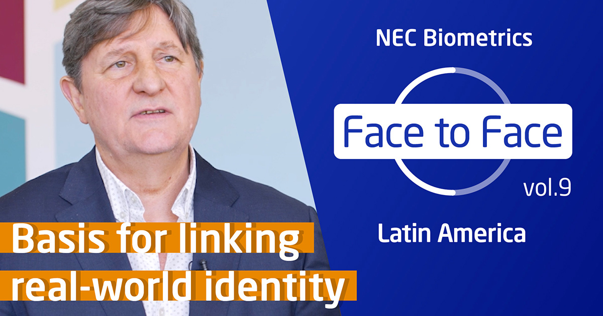 Biometrics Interview Series Face To Face With Latin America Nec