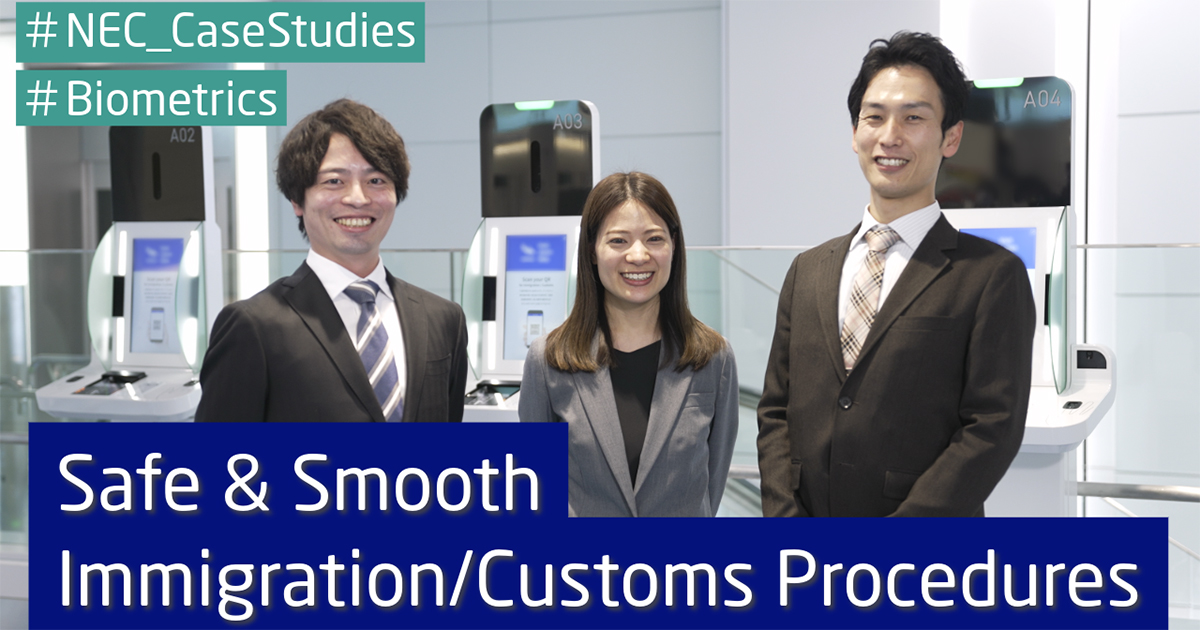 Face Recognition and KIOSK for Safe & Smooth Immigration/Customs ...